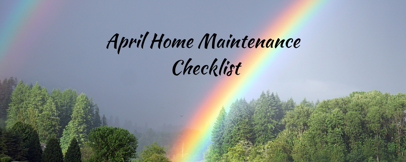 April Home Maintenance Checklist - Cape County Living